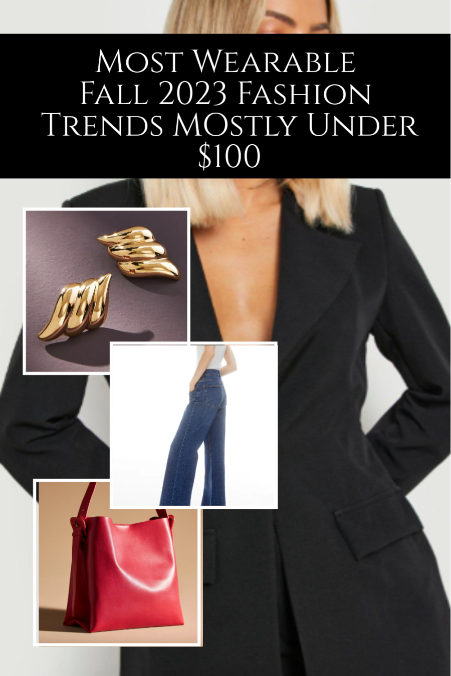 Top 5 Fall 2023 Fashion Trends You Need in Your Wardrobe – Style Uncovered